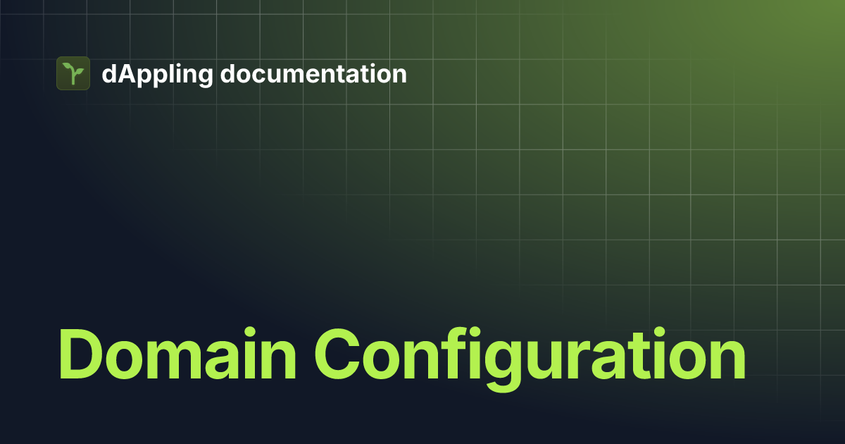 Domain Configuration | dAppling documentation